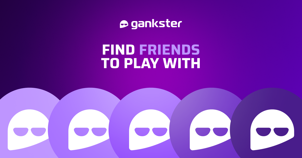 Gankster – Hör auf, mit Clowns zu spielen 🤡